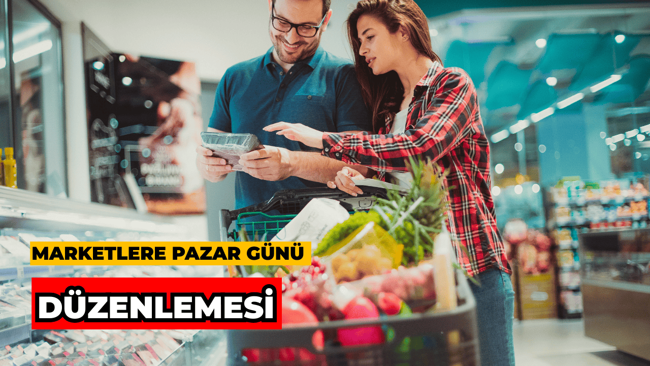 Marketler İçin Pazar Günü Kararı - Haberfokus