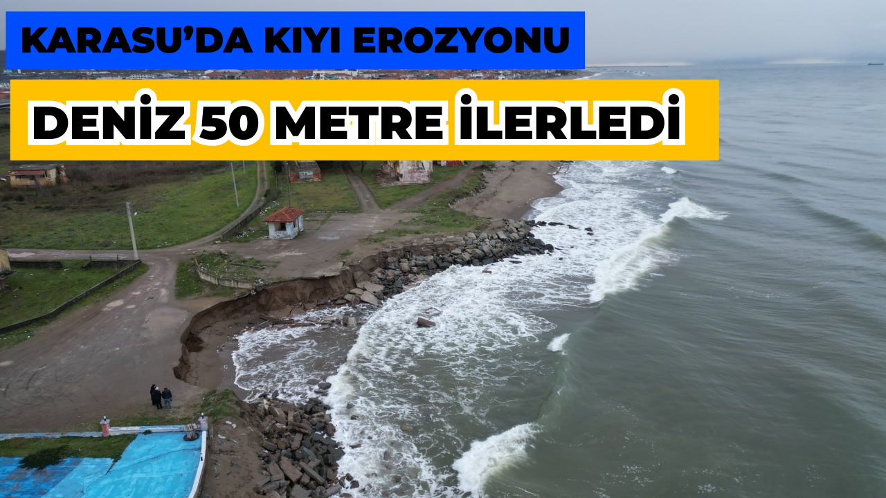 Karasu’da Kıyı Erozyonu: Deniz 50 Metre İlerledi - Haberfokus